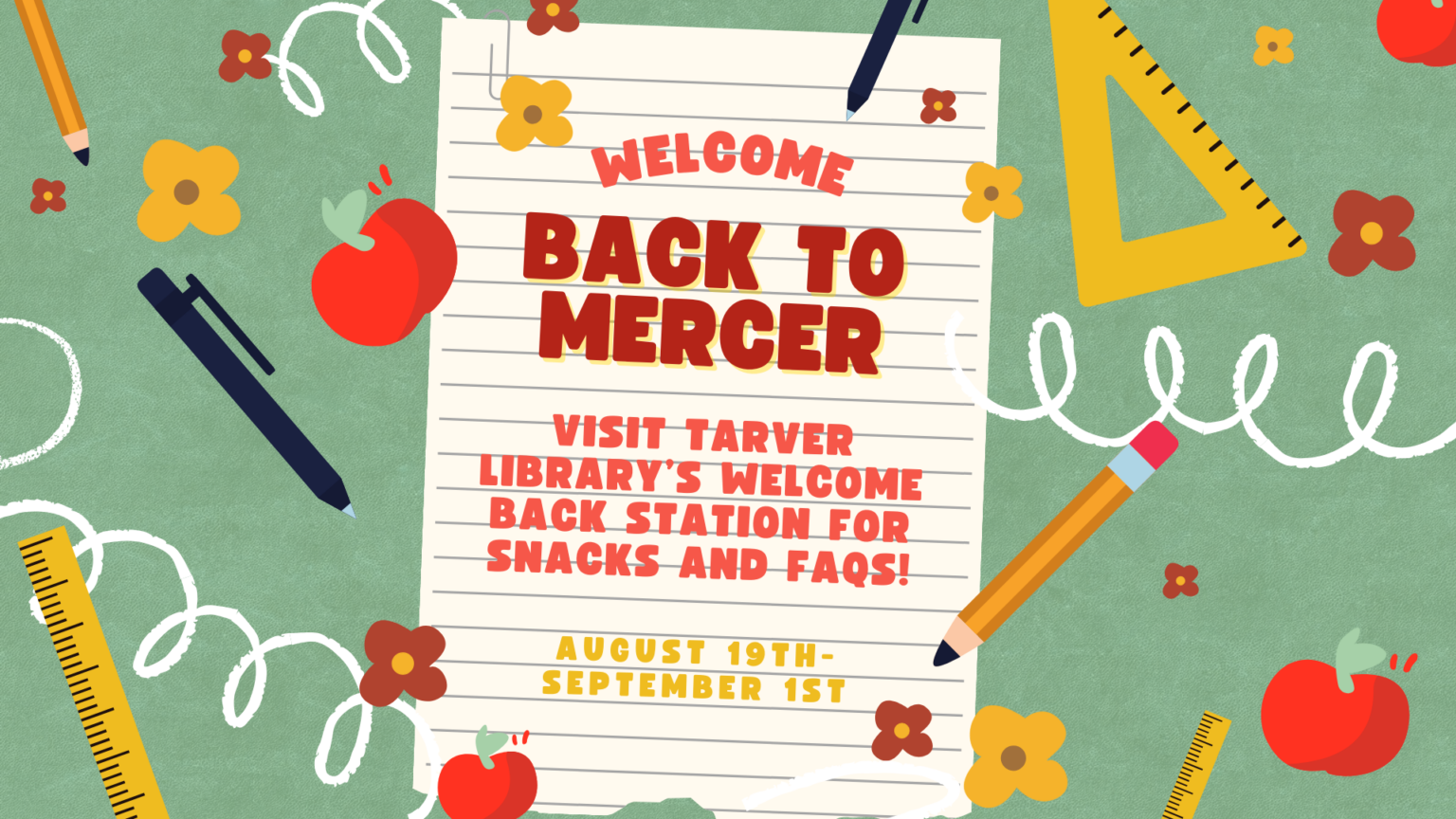 Tarver Library Welcome Back Station 2024 – Mercer University Libraries